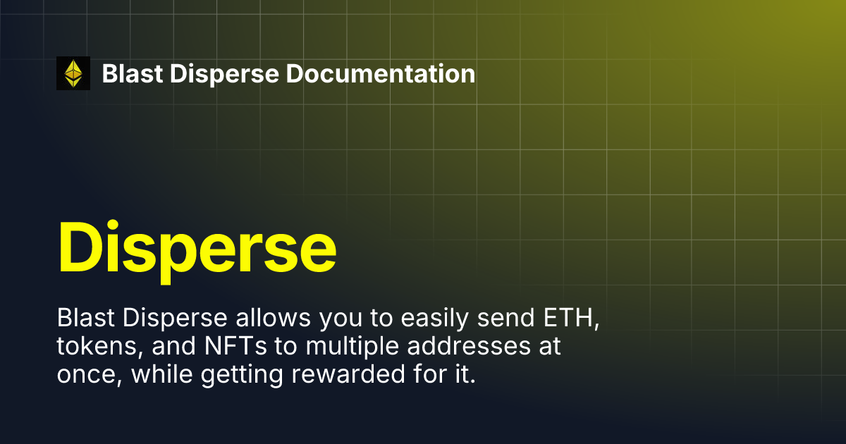 Disperse | Blast Disperse Documentation