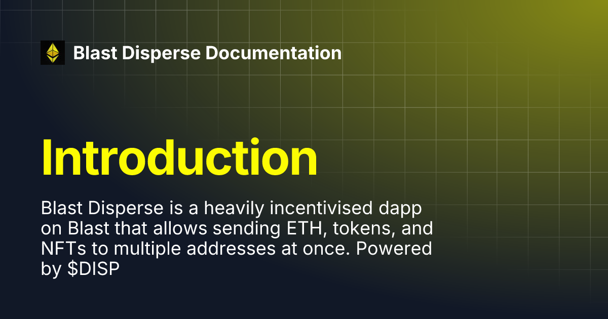 Introduction | Blast Disperse Documentation